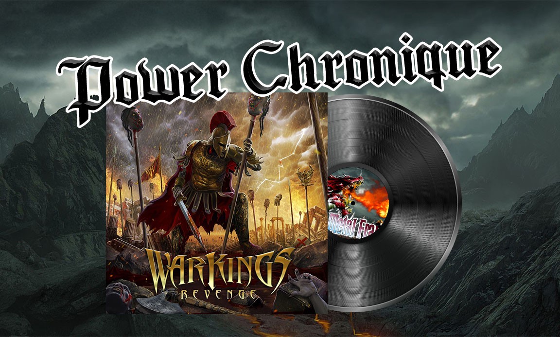 Warkings - Revenge Chroniques Power Metal France